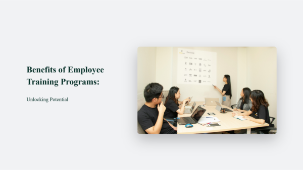 Benefits Of Employee Training Programs: Unlocking Potential | CJ&CO