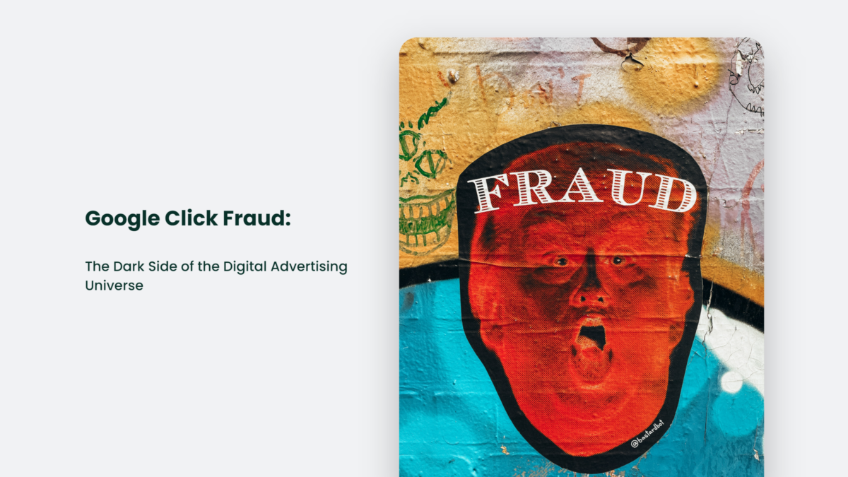 Google Click Fraud: The Dark Side Of The Digital Advertising Universe ...