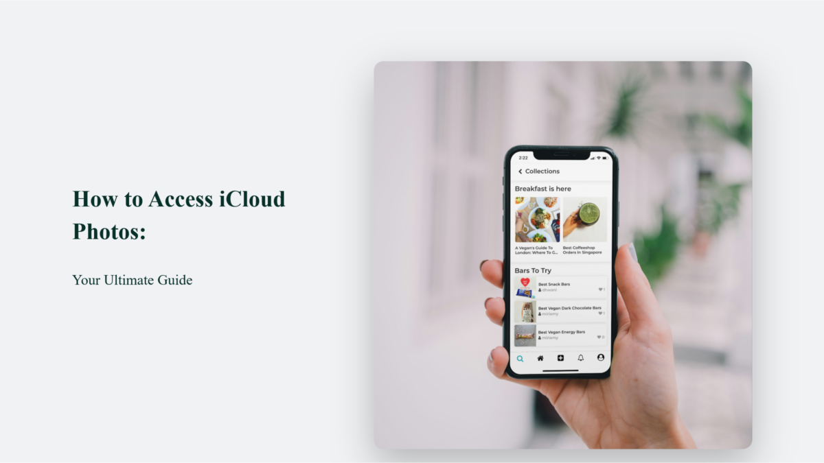 How To Access ICloud Photos: Your Ultimate Guide | CJ&CO