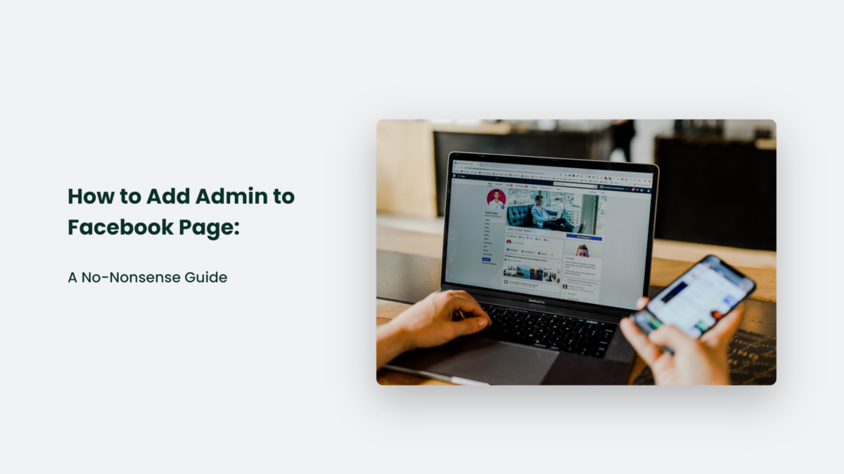 How To Add Admin To Facebook Page: A No-Nonsense Guide | CJ&CO