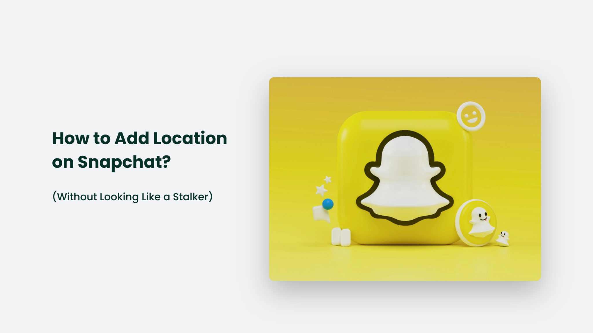 How To Add Location On Snapchat (Without Looking Like A Stalker) | CJ&CO