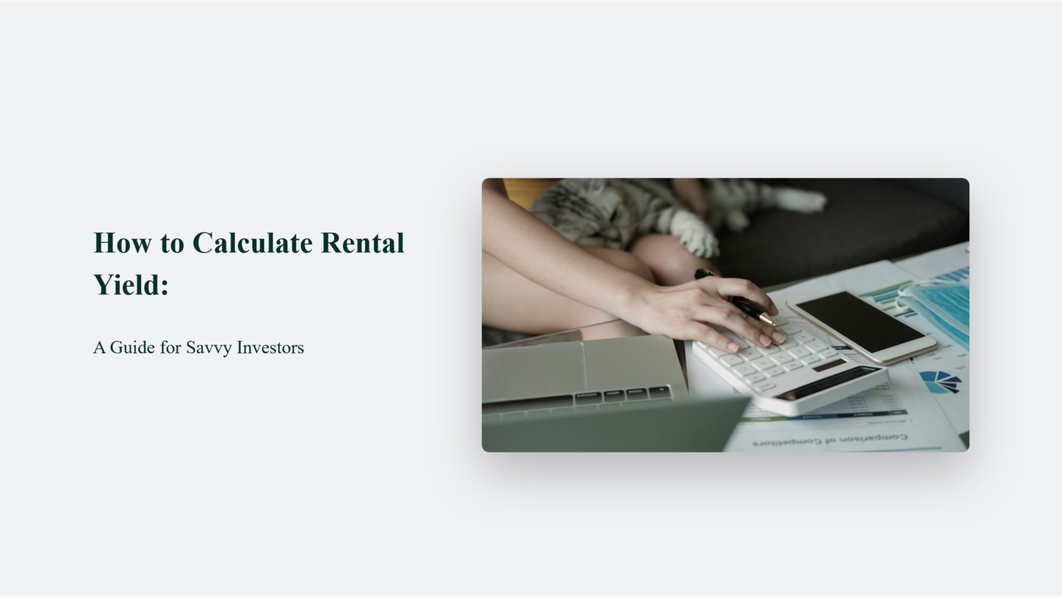 How To Calculate Rental Yield: A Guide For Savvy Investors | CJ&CO