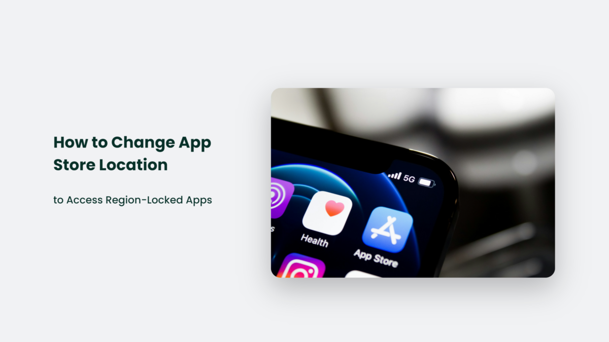 How To Change App Store Location To Access Region-Locked Apps | CJ&CO