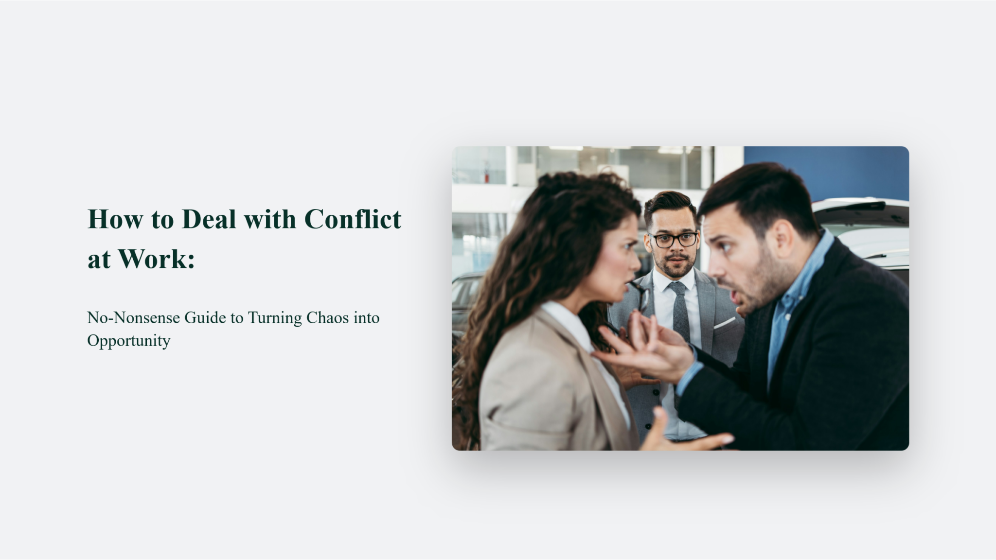 How To Deal With Conflict At Work: A No-Nonsense Guide To Turning Chaos ...