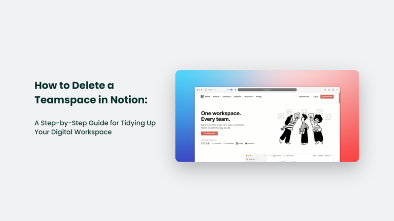 How To Delete A Teamspace In Notion: A Step-by-Step Guide For Tidying Up Your Digital Workspace ...