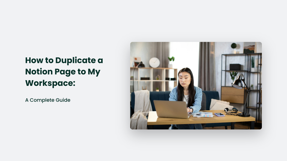 How To Duplicate A Notion Page To My Workspace: A Complete Guide | CJ&CO