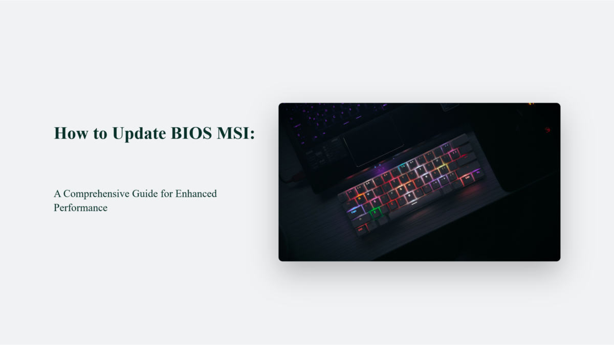 How To Update BIOS MSI: A Comprehensive Guide For Enhanced Performance ...