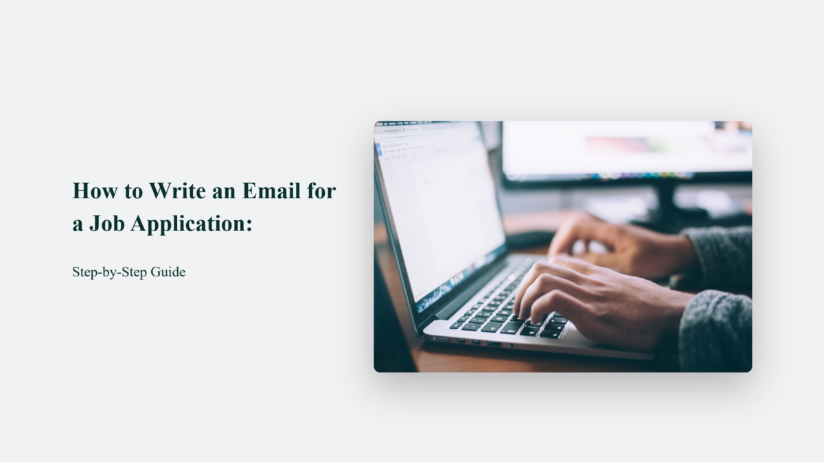 How To Write An Email For A Job Application: Step-by-Step Guide | CJ&CO