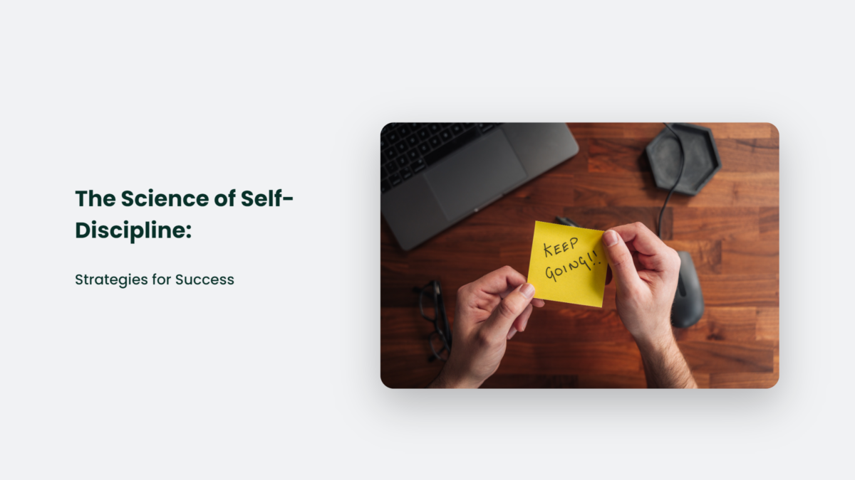 The Science Of Self-Discipline: Strategies For Success | CJ&CO
