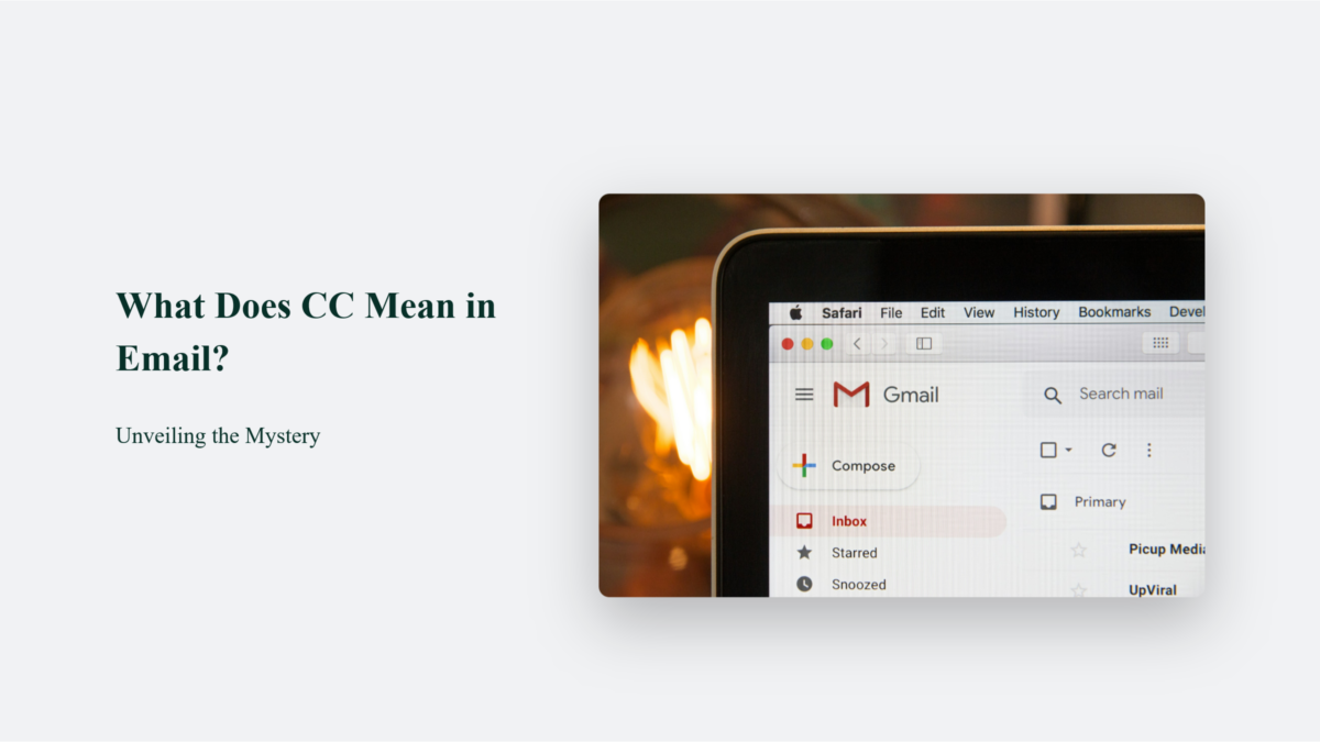 What Does CC Mean In Email? Unveiling The Mystery | CJ&CO