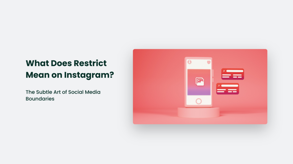 What Does Restrict Mean On Instagram? The Subtle Art Of Social Media ...