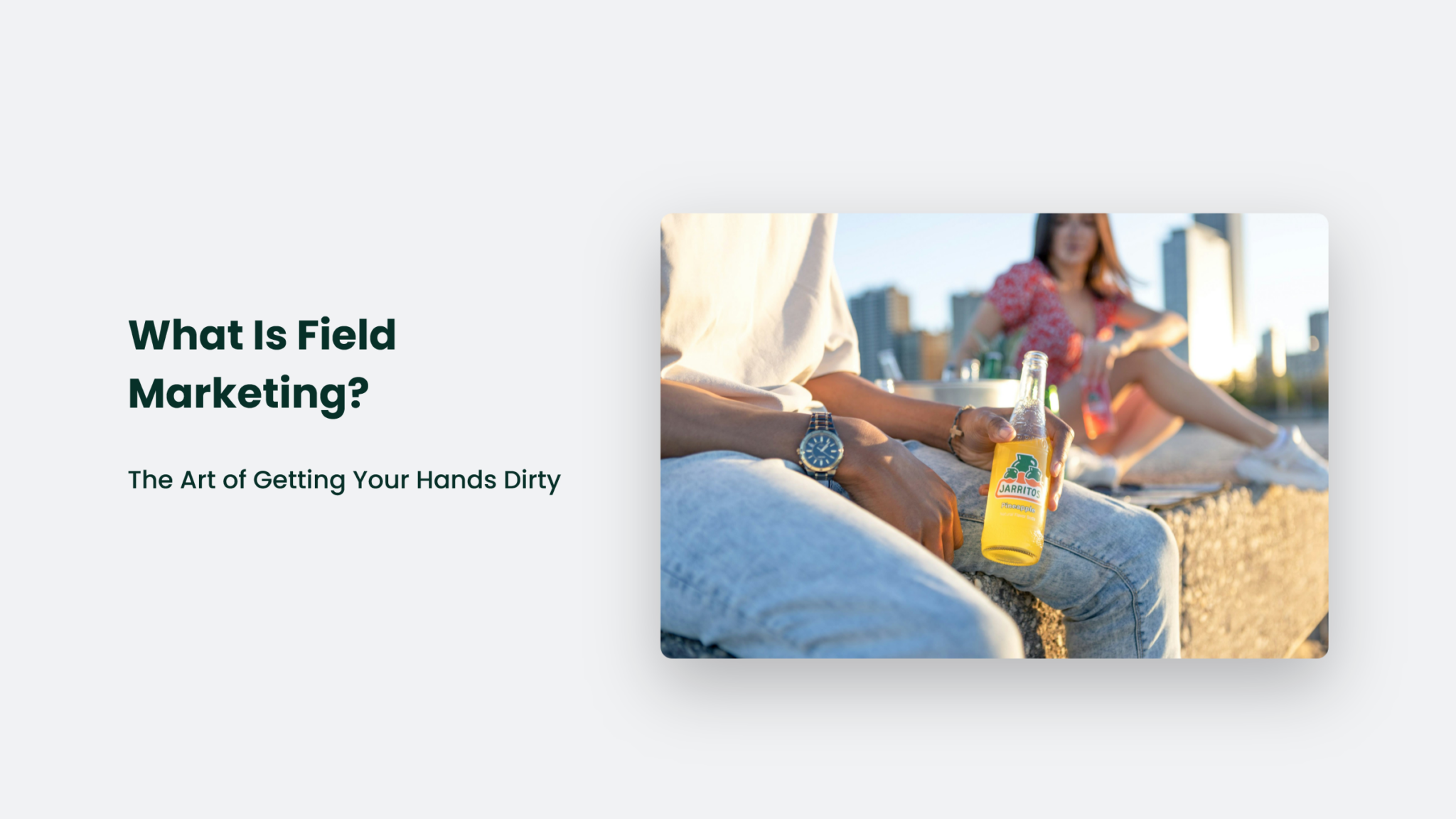 What Is Field Marketing? The Art Of Getting Your Hands Dirty | CJ&CO