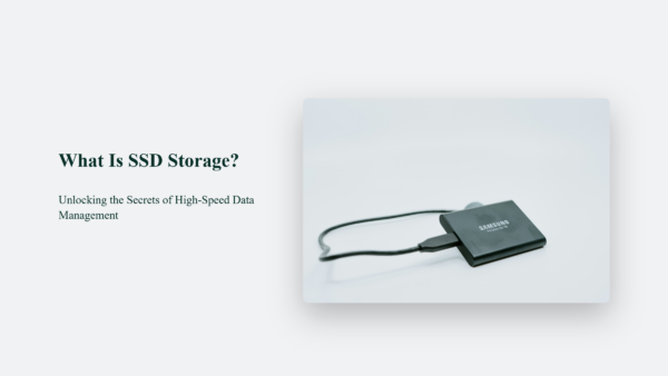 What Is SSD Storage? High-Speed Data Management | CJ&CO