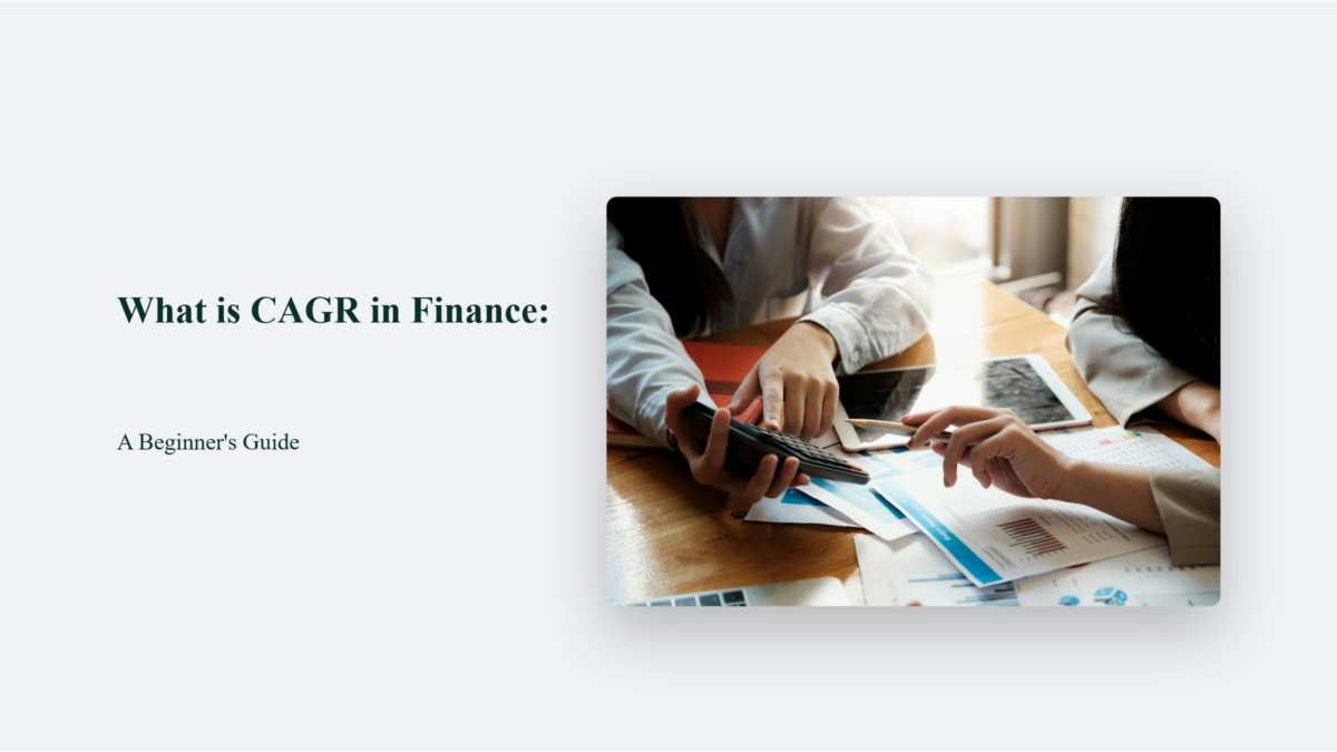 What Is CAGR In Finance: A Beginner's Guide | CJ&CO