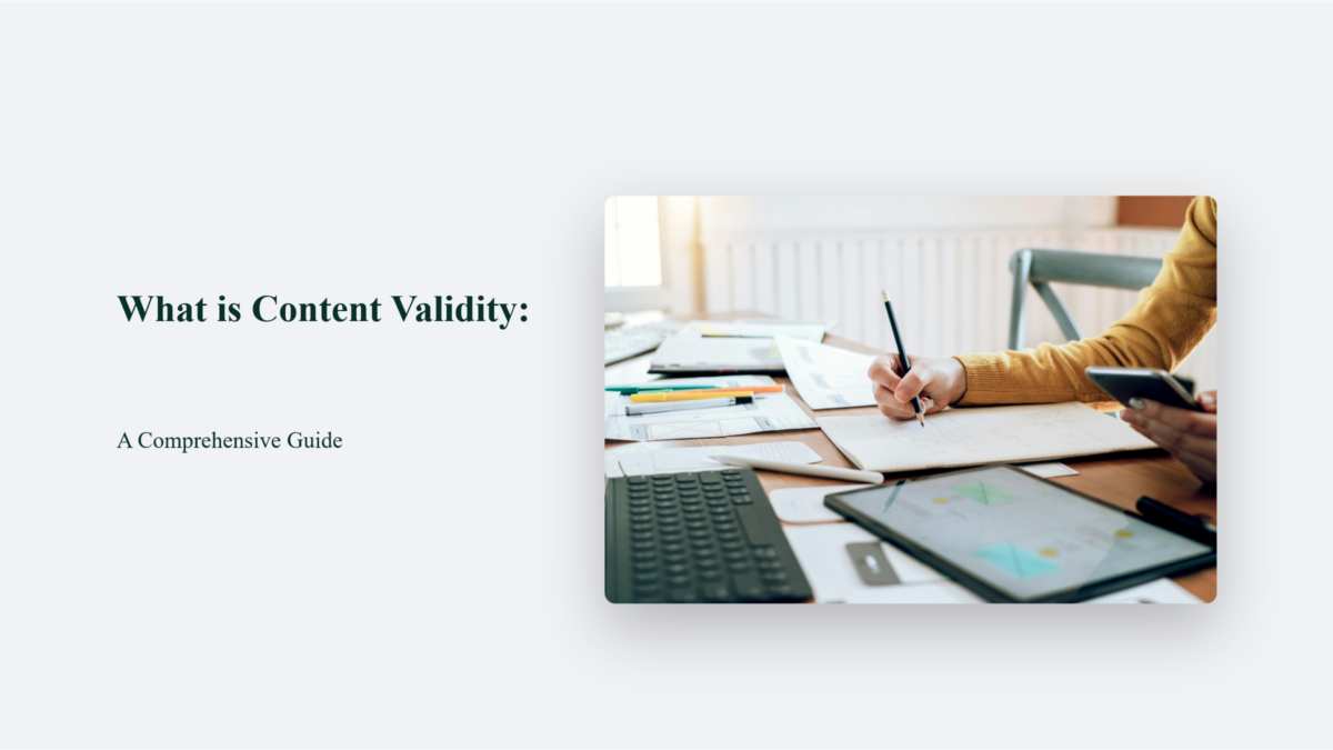 What Is Content Validity: A Comprehensive Guide | CJ&CO