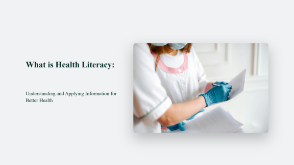 What Is Health Literacy: Understanding And Applying Information For ...