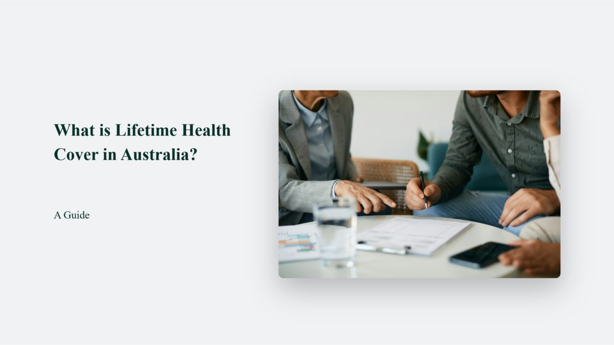 What Is Lifetime Health Cover In Australia? | CJ&CO