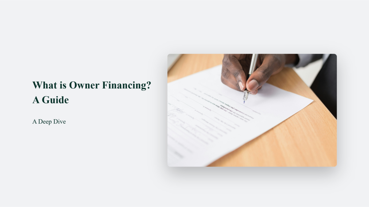 What Is Owner Financing? A Deep Dive | CJ&CO