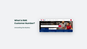 What Is RMS Customer Number? Unravelling The Mystery | CJ&CO