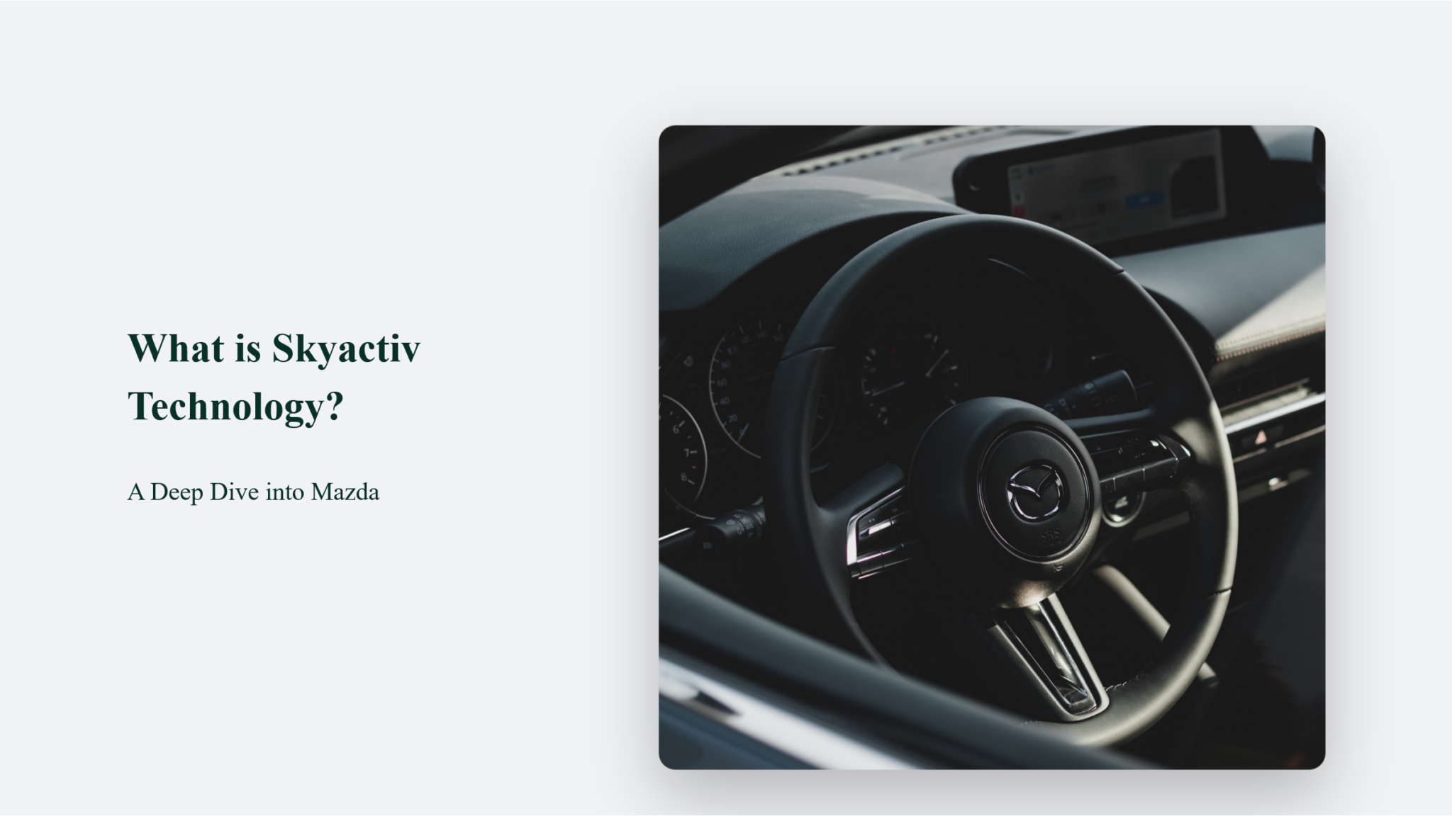 What Is Skyactiv Technology: A Deep Dive Into Mazda | CJ&CO