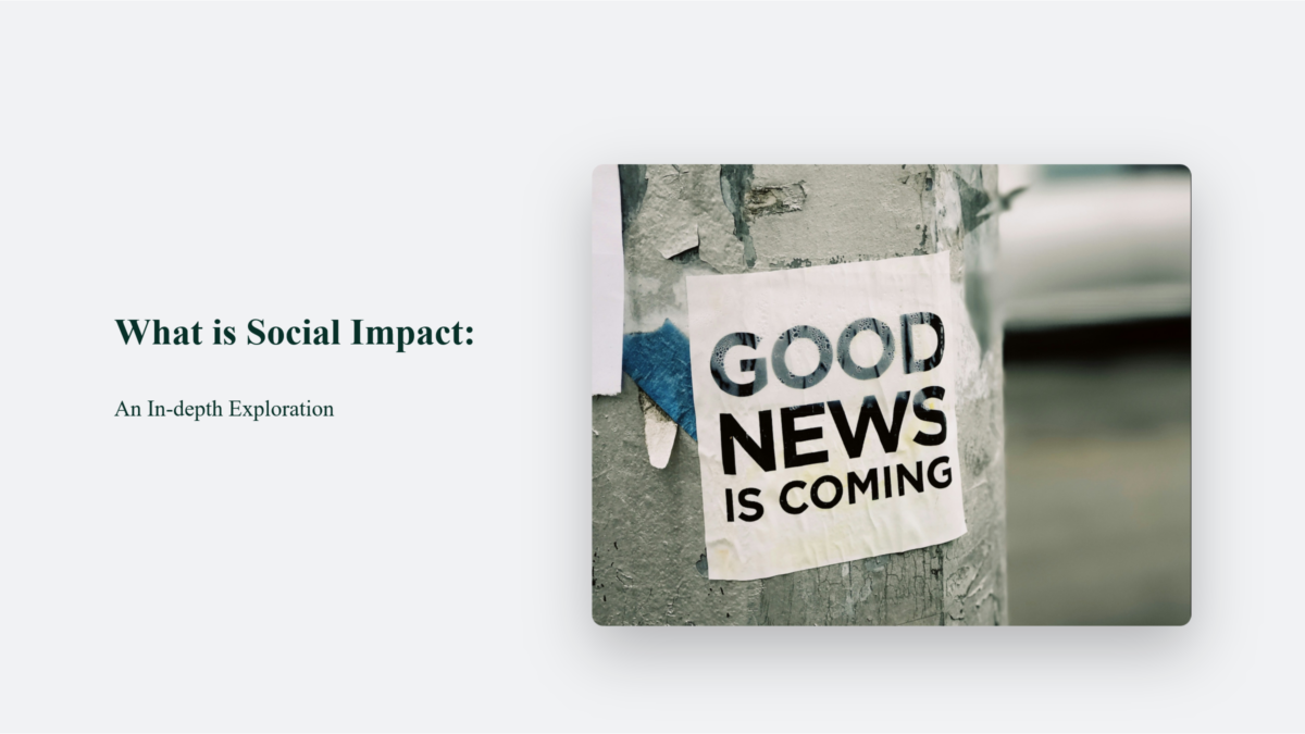 What Is Social Impact: An In-depth Exploration | CJ&CO