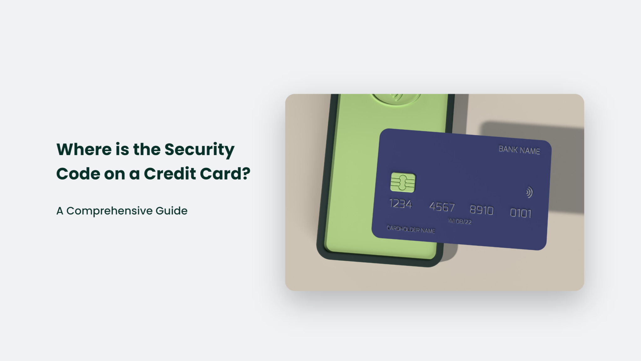 Where Is The Security Code On A Credit Card? A Comprehensive Guide | CJ&CO