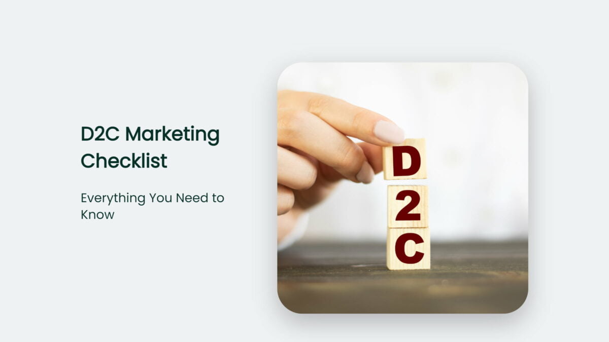 The Ultimate D2C Marketing Checklist | CJ&CO