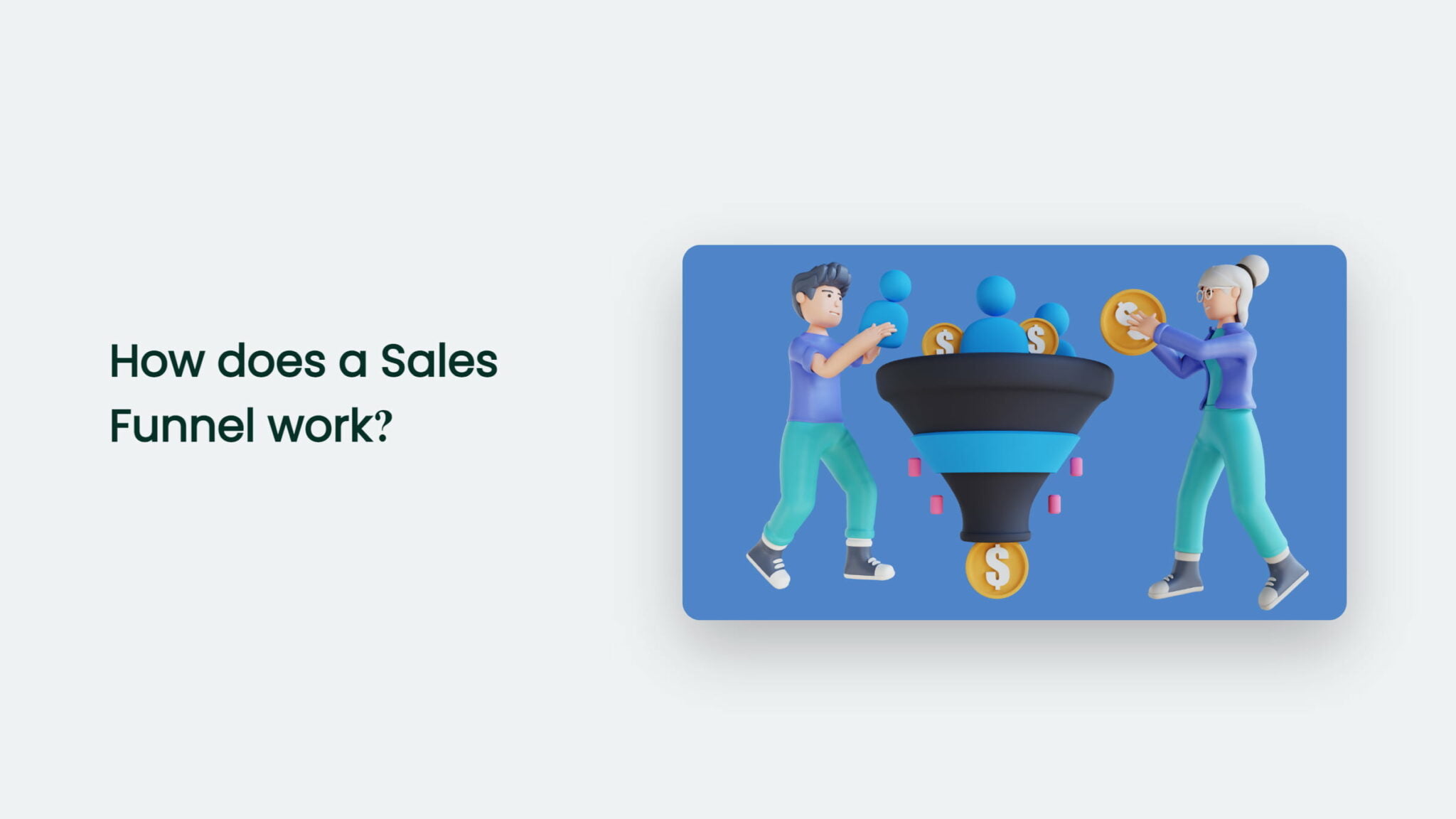 How Does A Sales Funnel Work? | CJ&CO