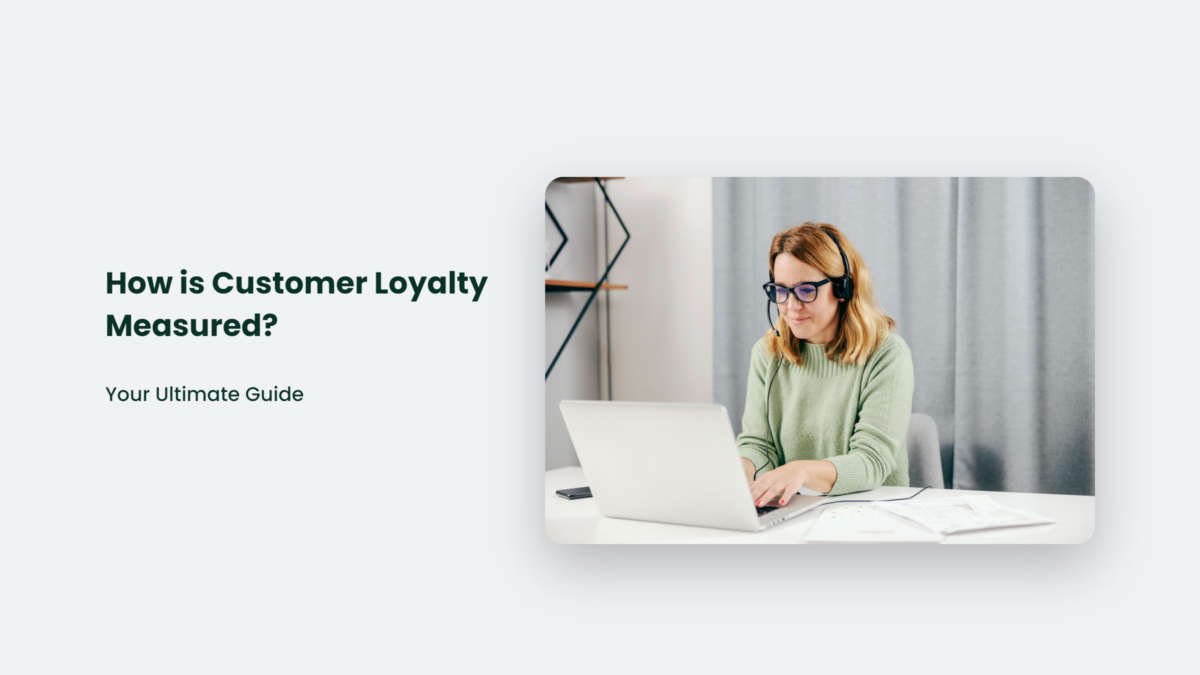 How Is Customer Loyalty Measured? | CJ&CO