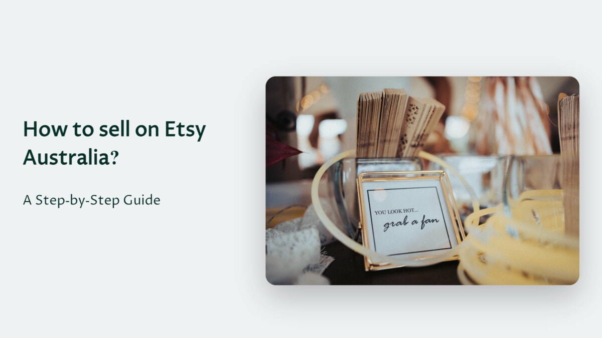 How To Sell On Etsy Australia In 2023 | CJ&CO