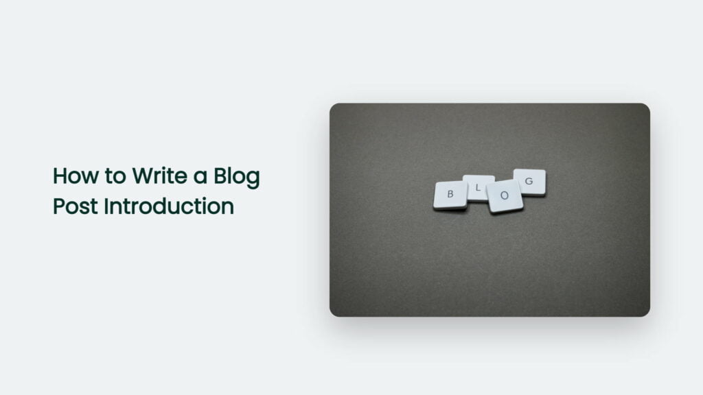 How To Write A Blog Post Introduction | CJ&CO