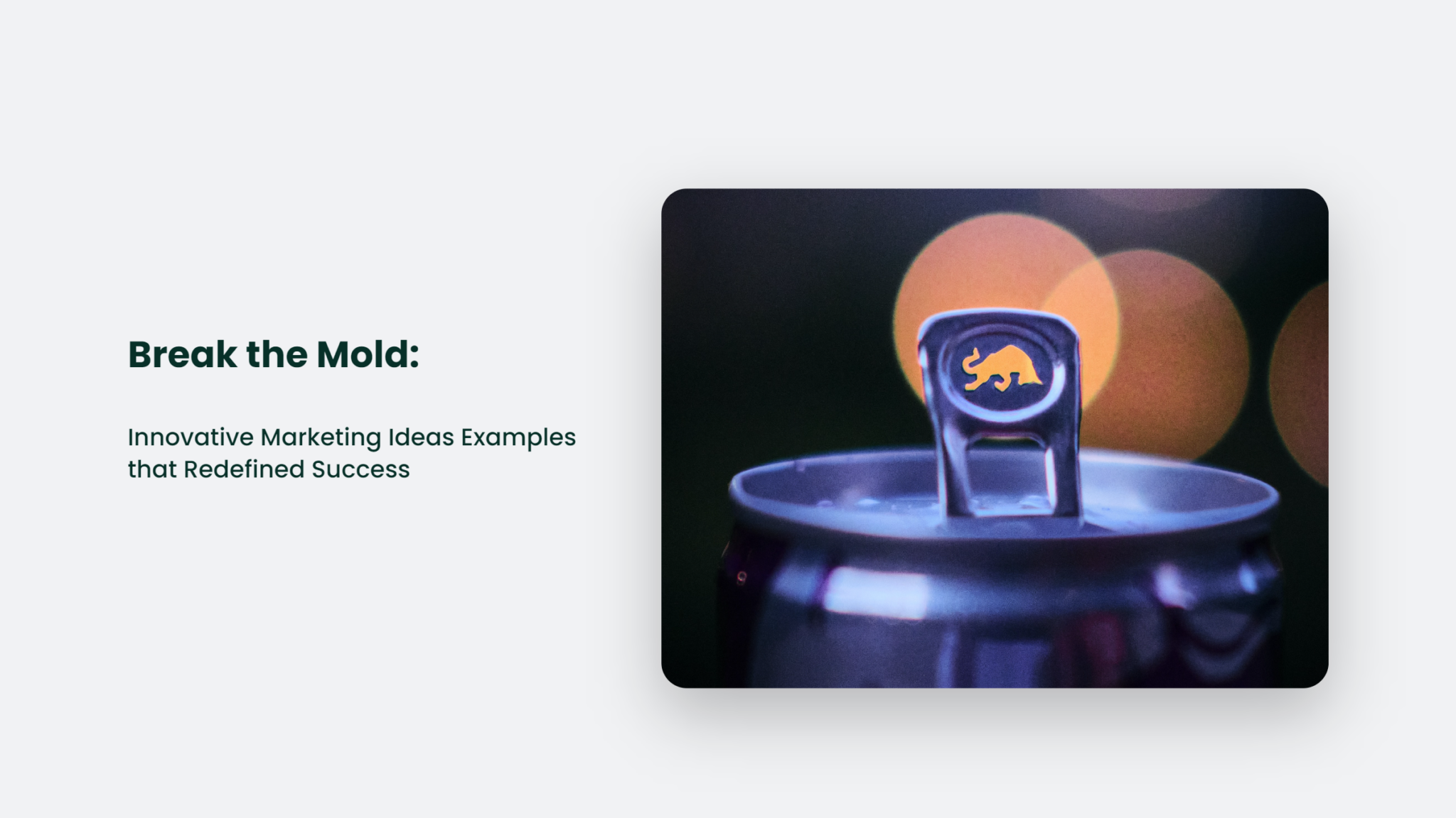 Break The Mold Innovative Marketing Ideas Examples That Redefined Break The Mold Innovative Marketing Ideas Examples That Redefined