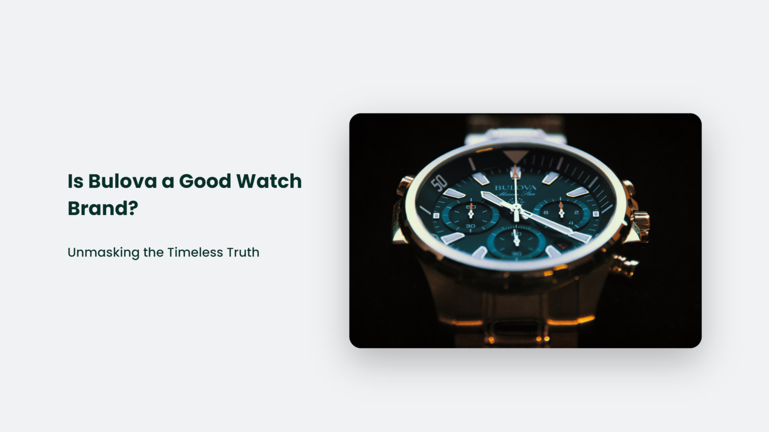 Is Bulova A Good Watch Brand? Unmasking The Timeless Truth | CJ&CO