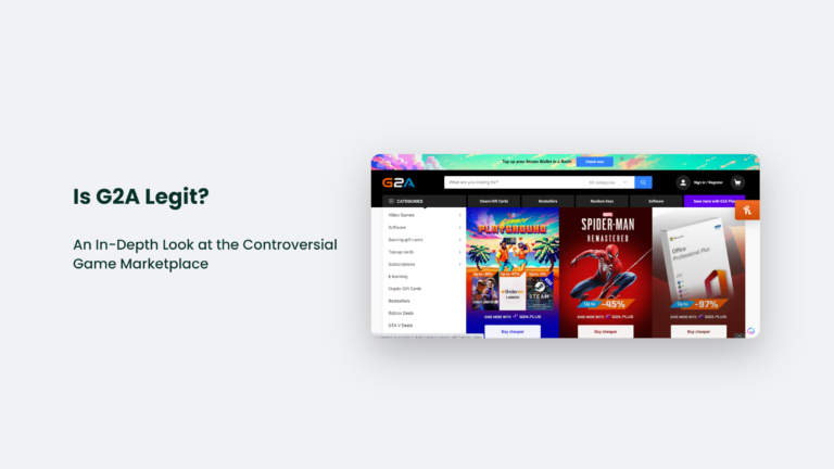 Is G2A Legit? An In-Depth Look At The Controversial Game Marketplace ...