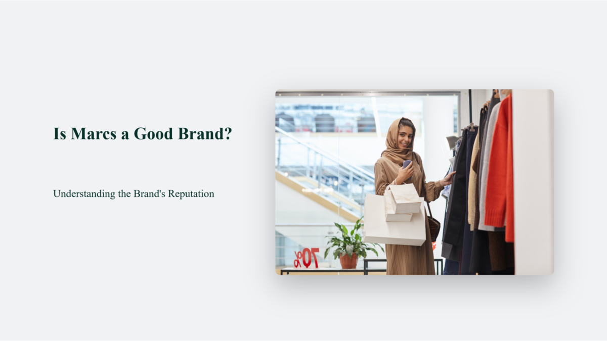 Is Marcs A Good Brand? Understanding The Brand's Reputation | CJ&CO
