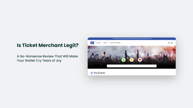 Is Ticket Merchant Legit? A No-Nonsense Review That Will Make Your ...