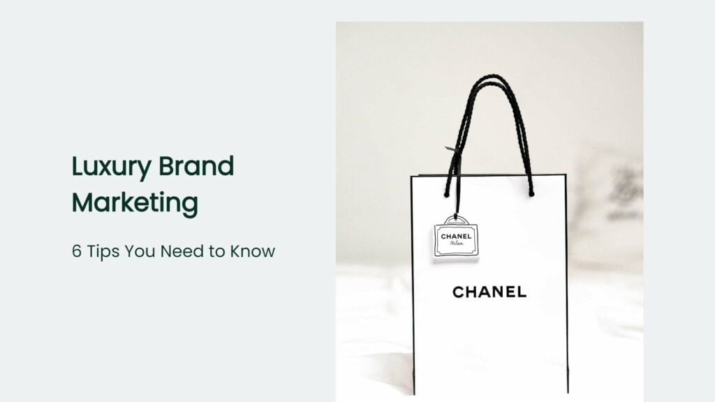 6 Tips For Luxury Brand Marketing Strategy | CJ&CO