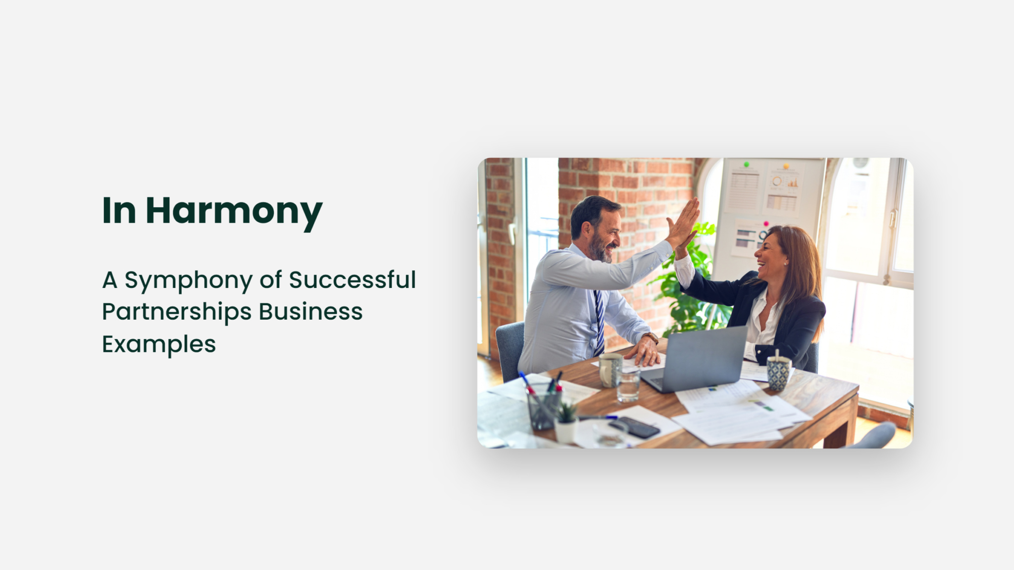 In Harmony: A Symphony Of Successful Partnerships Business Examples In ...