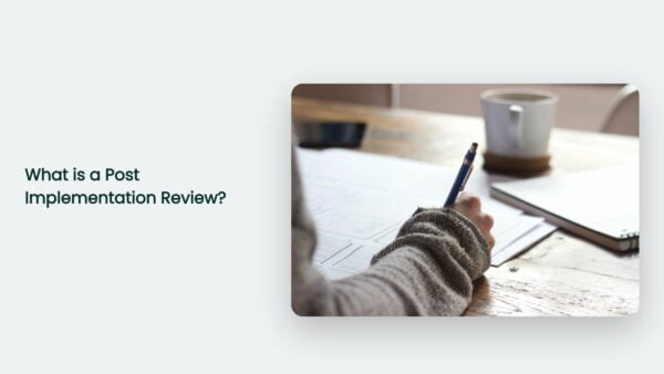 What Is A Post Implementation Review? | CJ&CO