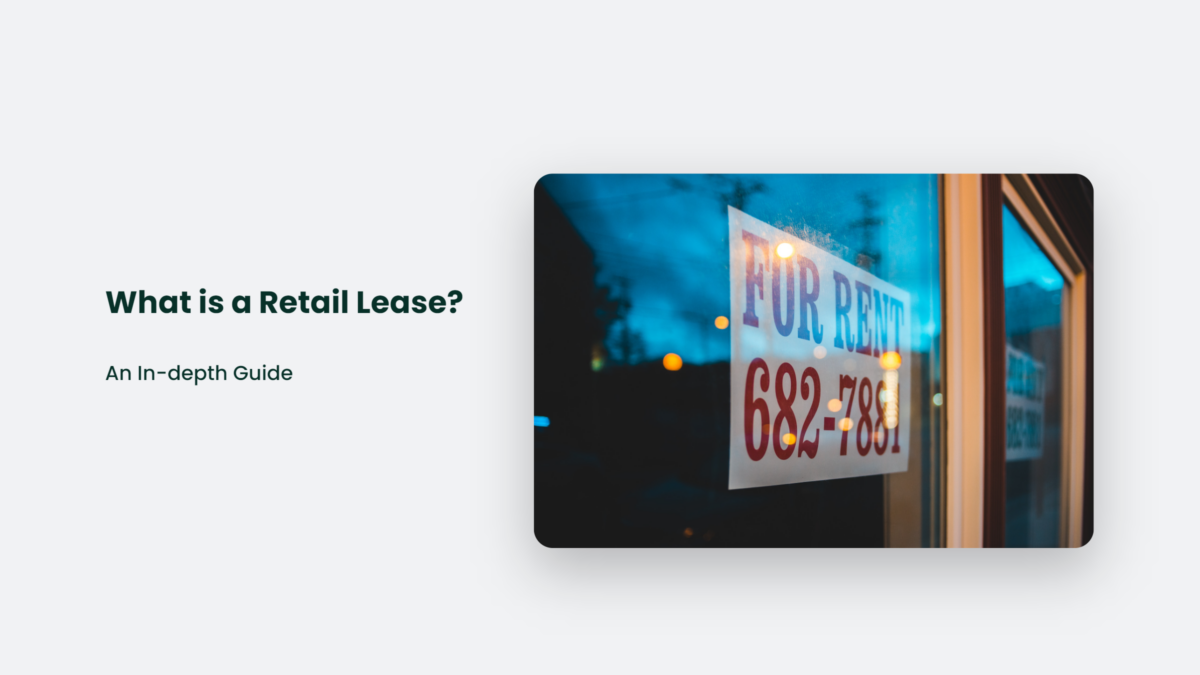 What Is A Retail Lease? An In-depth Guide | CJ&CO