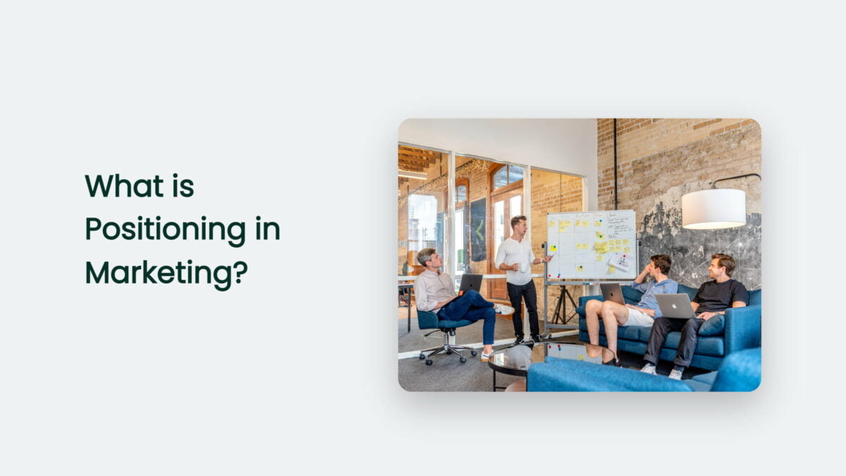 What Is Positioning In Marketing? | CJ&CO