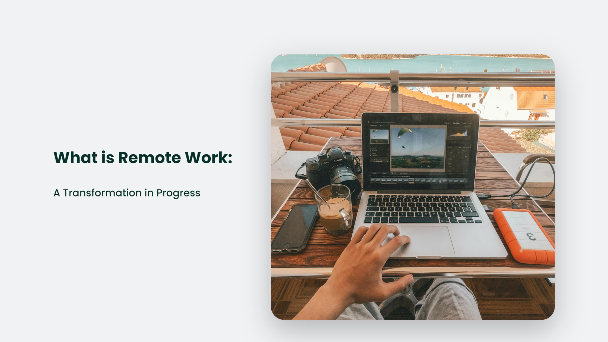 What Is Remote Work: A Transformation In Progress | CJ&CO