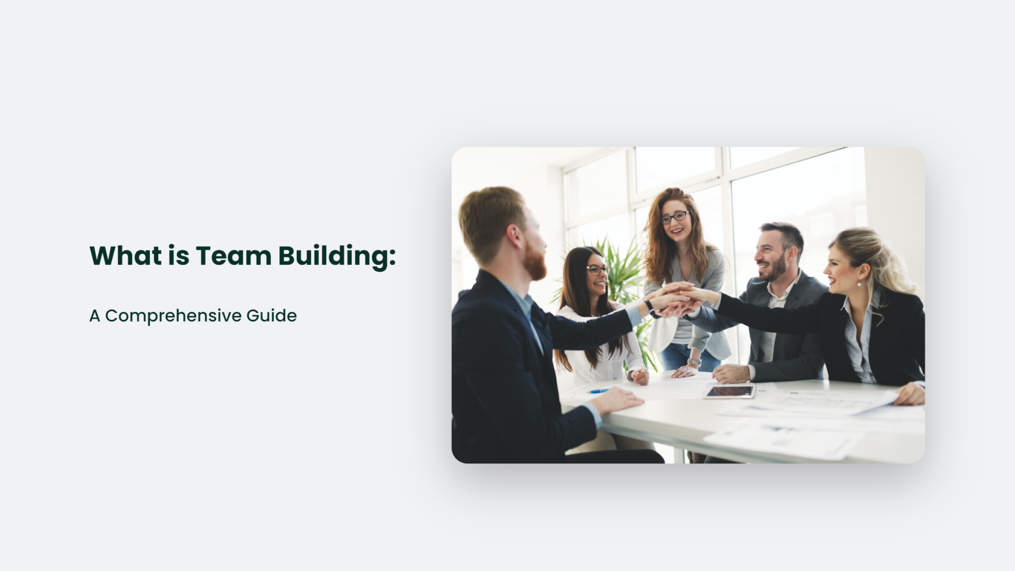 What Is Team Building: A Comprehensive Guide | CJ&CO