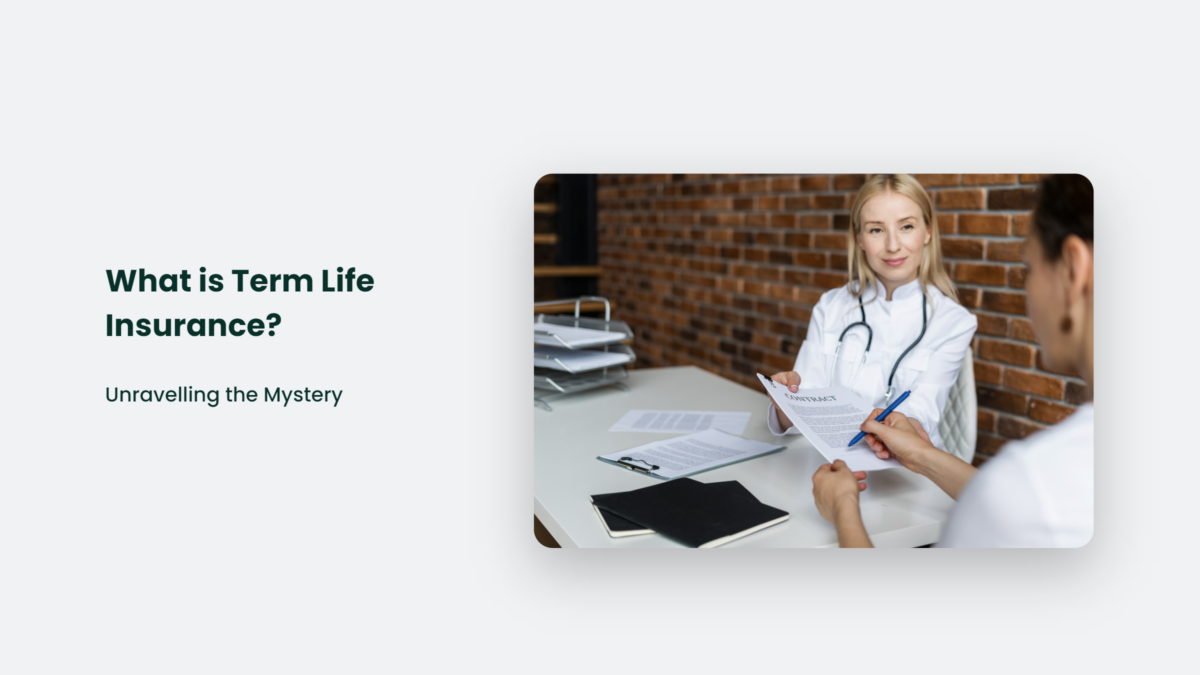 What Is Term Life Insurance? Unravelling The Mystery | CJ&CO